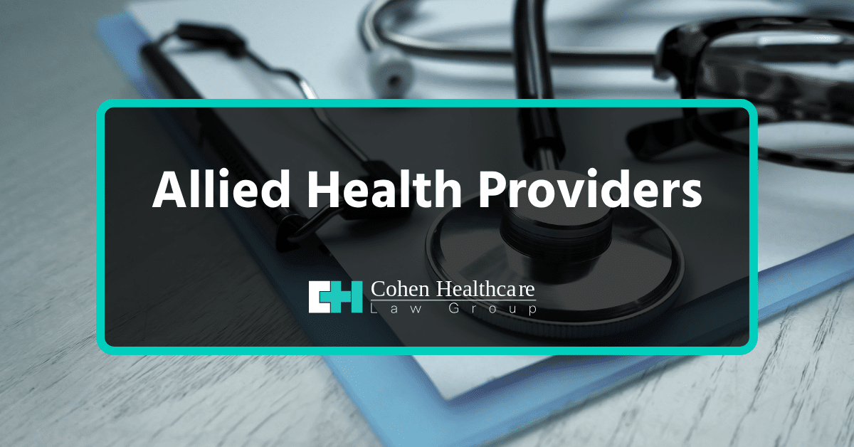 Legal Services for Allied Health Professionals