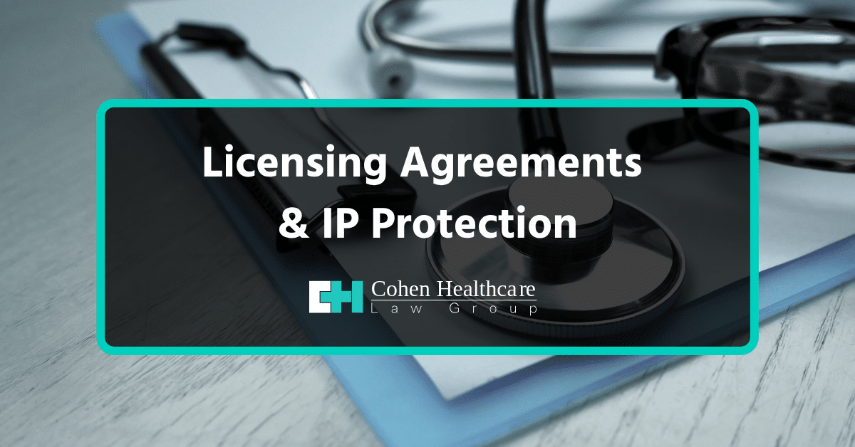 Healthcare IP & Licensing Agreement Lawyers